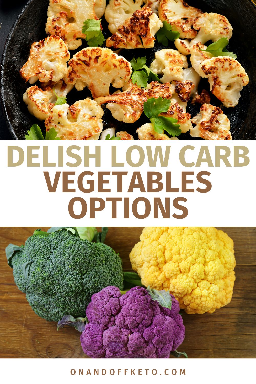 19 Delish Low Carb Vegetables to Elevate Your Meals Without the Extra ...