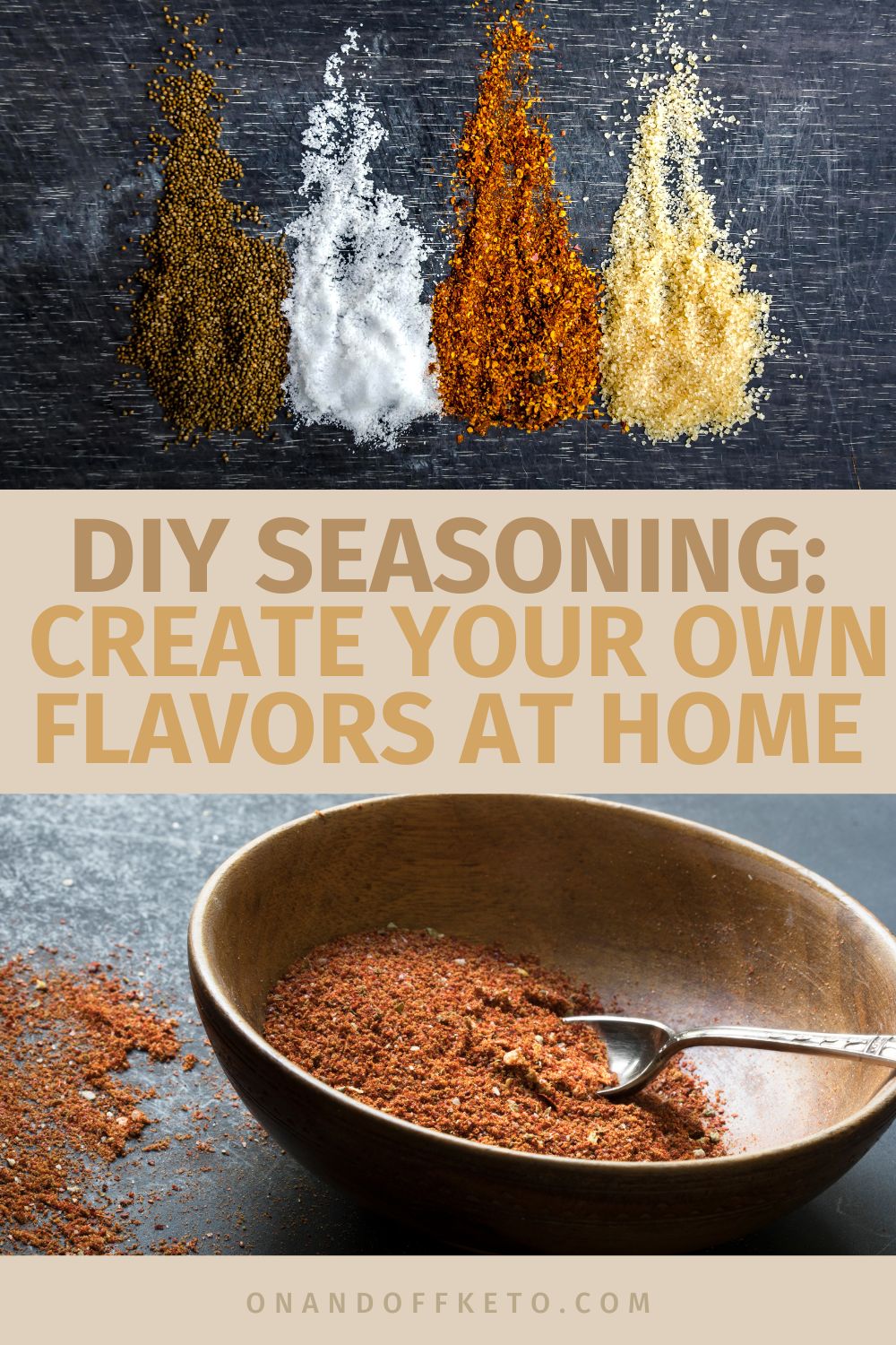 How to Make Homemade Seasonings - On and Off Keto
