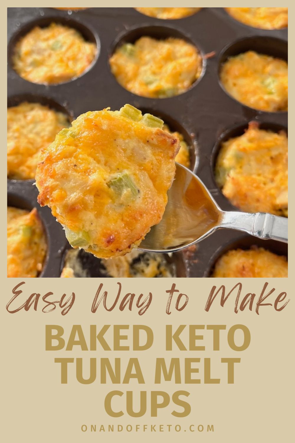 Baked Keto Tuna Melt Cups - On and Off Keto