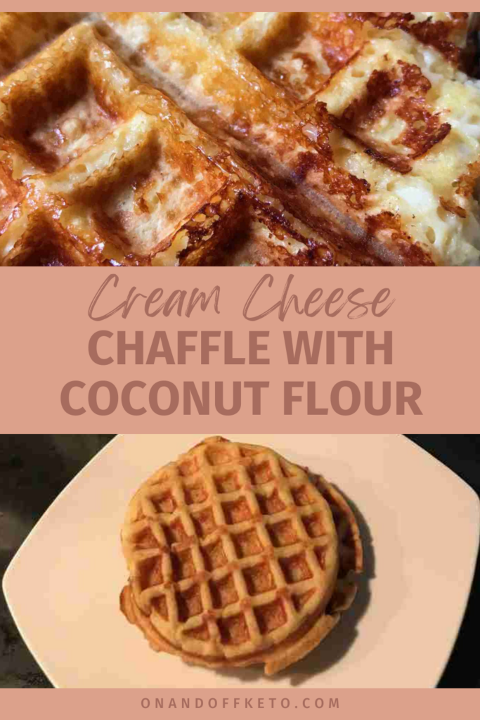 Cream Cheese Coconut Flour Chaffles - On and Off Keto